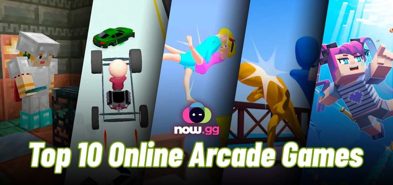 Best Arcade Games To Play Online For Free | now.gg
