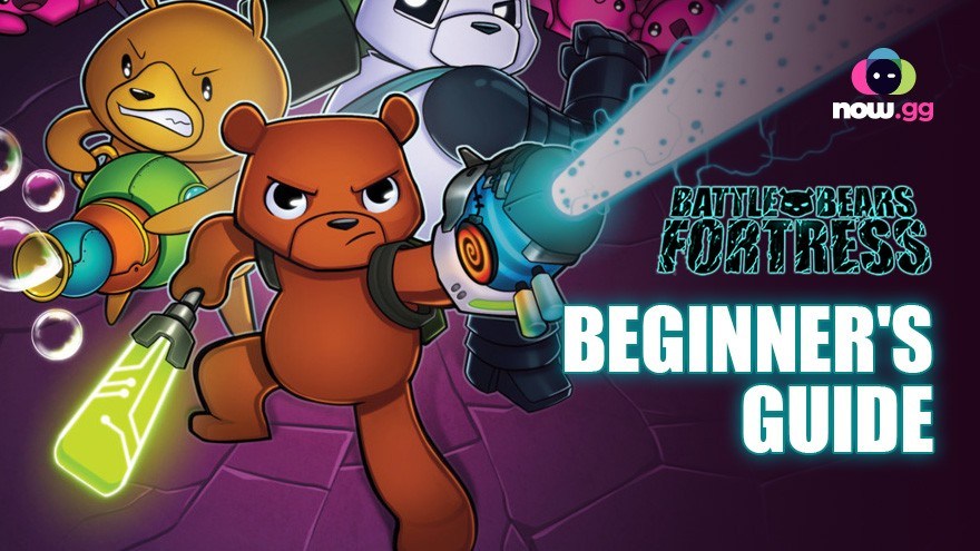 The Ultimate Battle Bears Fortress - Tower Defense Beginner's Guide